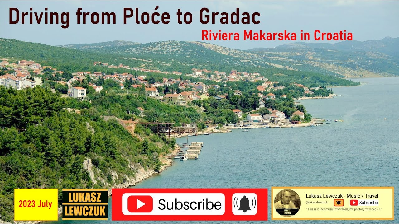 Driving from Ploće to Gradac | Amazing Croatia | Piękna Chorwacja [2023 ...