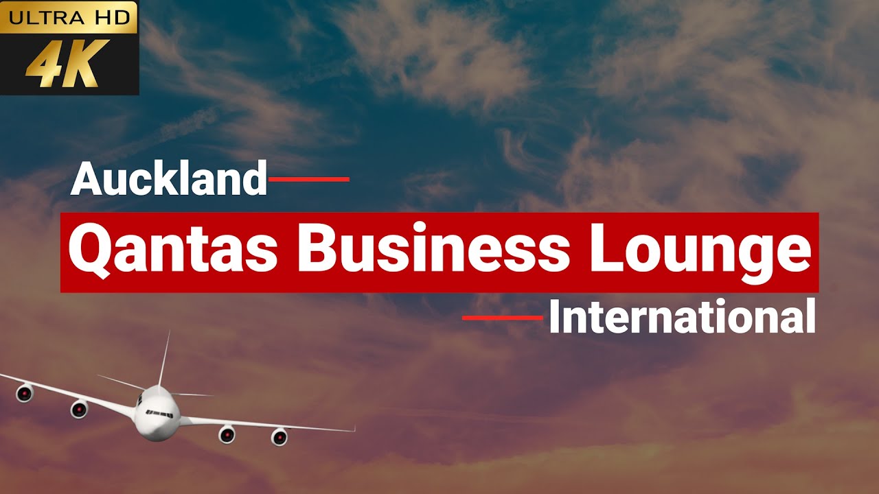 [4k] Qantas Business Lounge Auckland airport Tour | Qantas Business ...