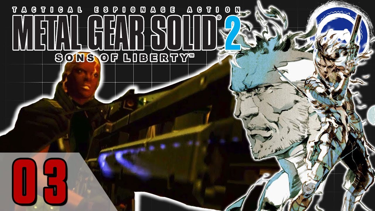 METAL GEAR SOLID 2: SONS OF LIBERTY | Metal Gear Saga Part 16: Fatman ...