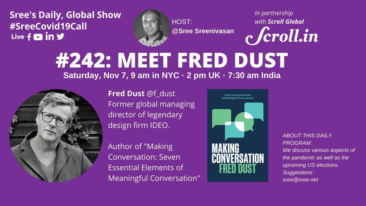 Meet Fred Dust! Episode #242 of Sree's daily, global show - YouTube