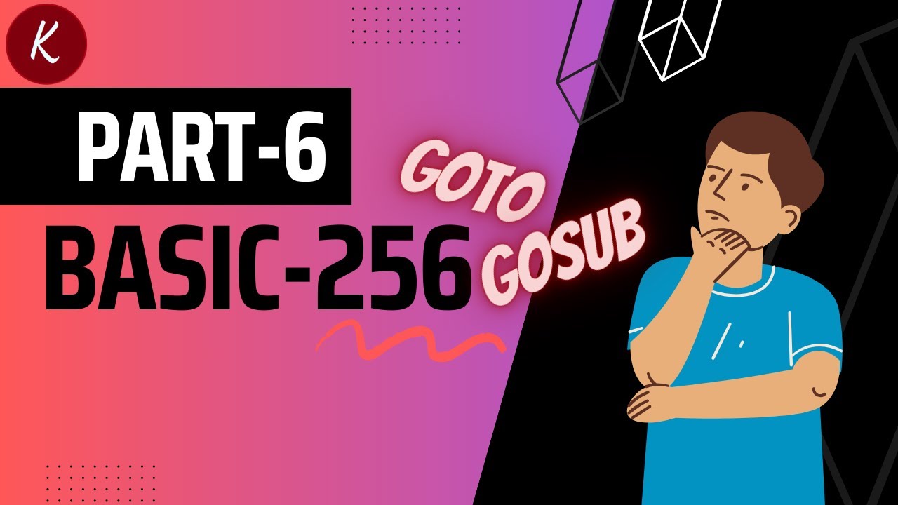 GOTO and GOSUB | BASIC-256 | Part 6 | On-Request | KnockLedge - YouTube