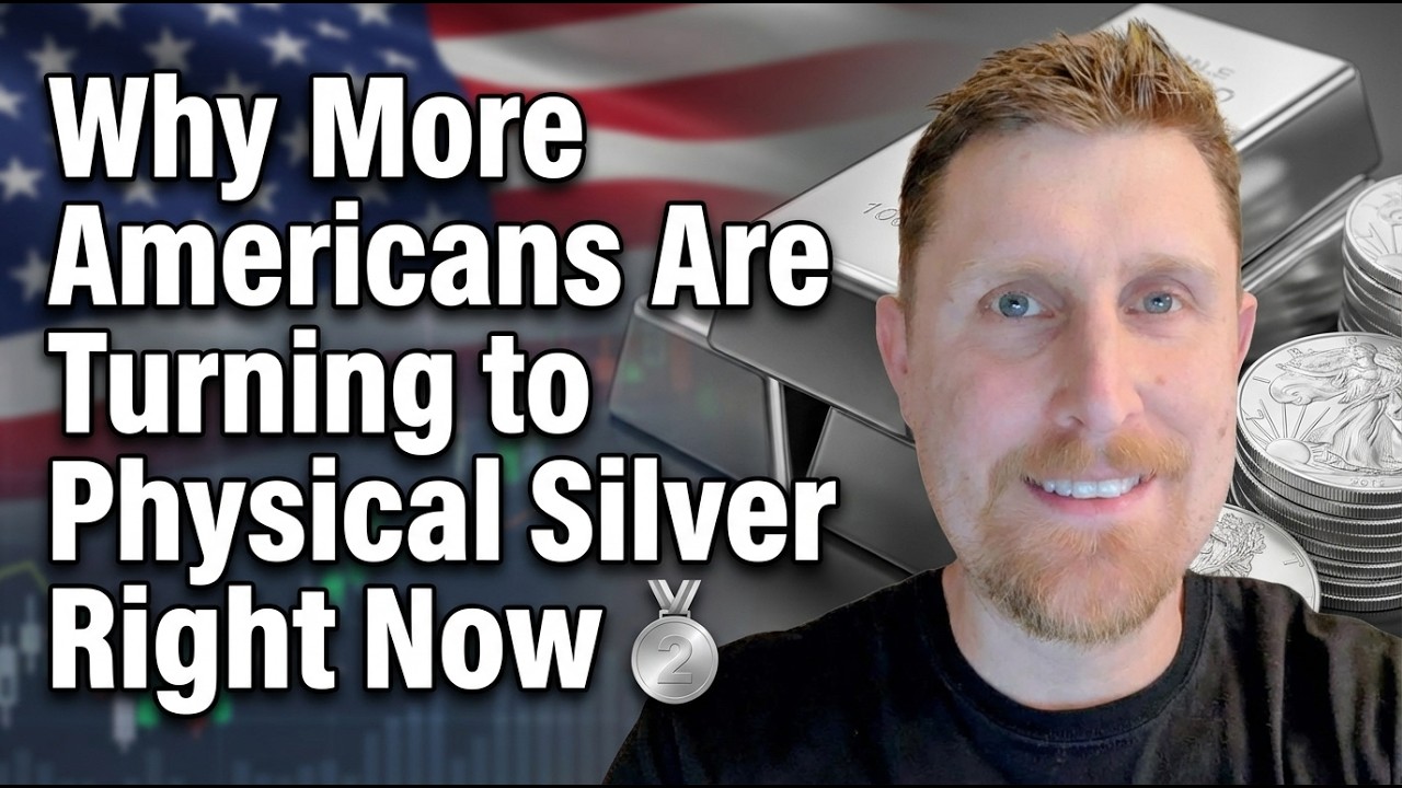 Why More Americans Are Turning to Physical Silver Right Now 🥈 - YouTube