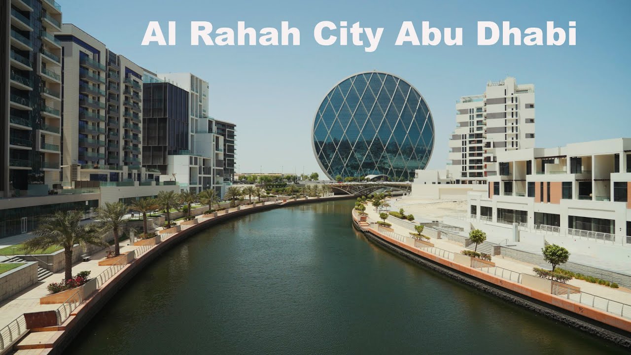 Al Raha / Rahah city Abu Dhabi UAE/ مدينة الراحة - YouTube