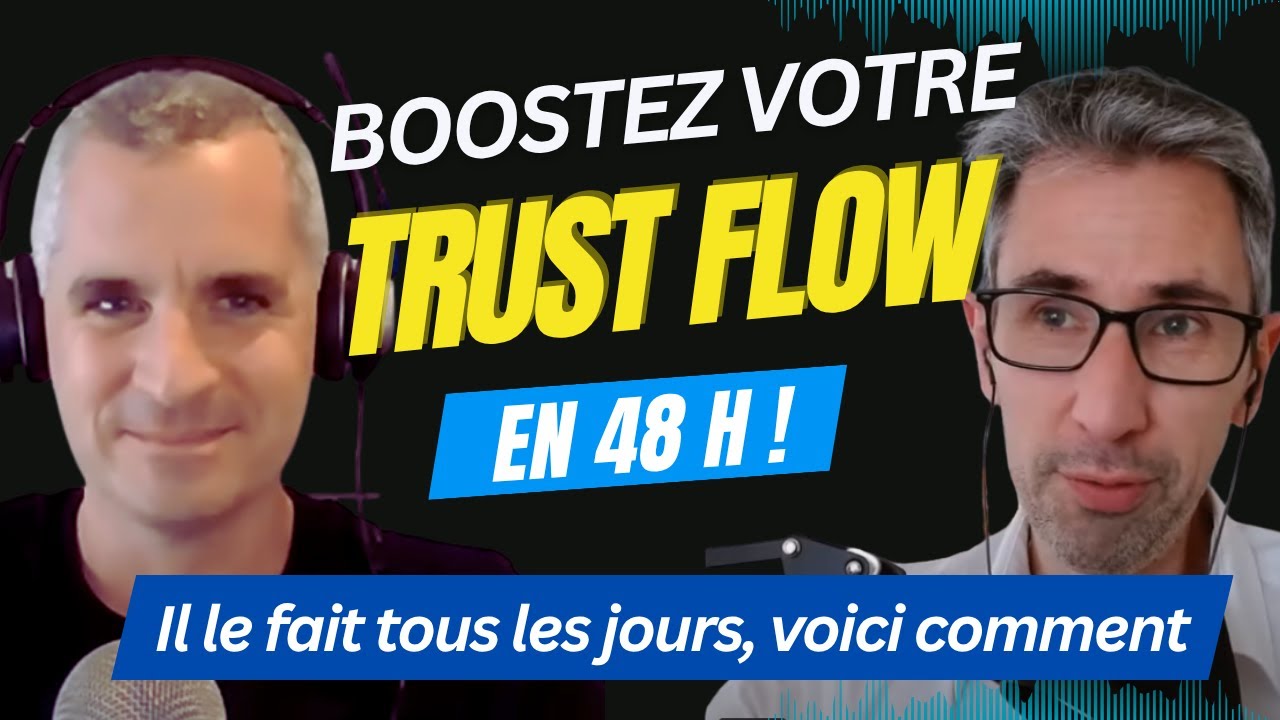 Il sait augmenter votre Trust Flow en 2 jours! Il m'a expliqué ses secrets 👀 - YouTube