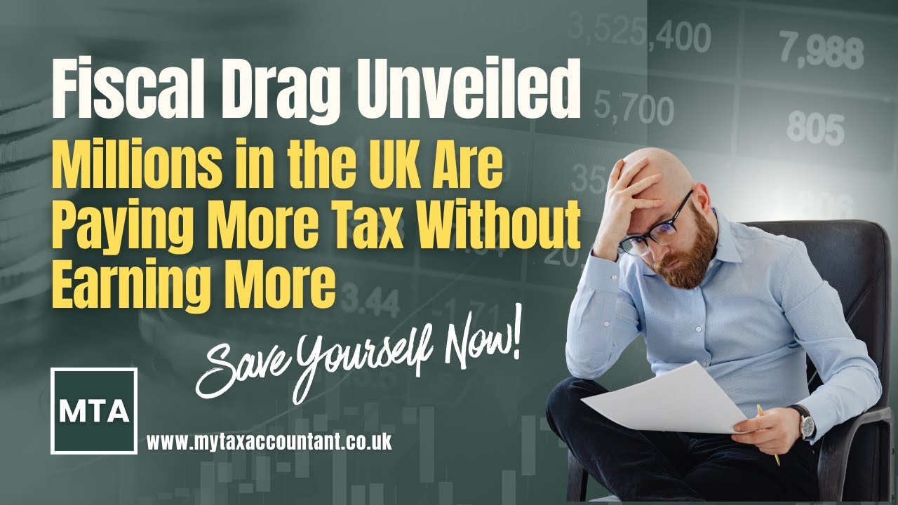Fiscal Drag Explained in the UK – Why You’re Paying More Tax | MTA ...