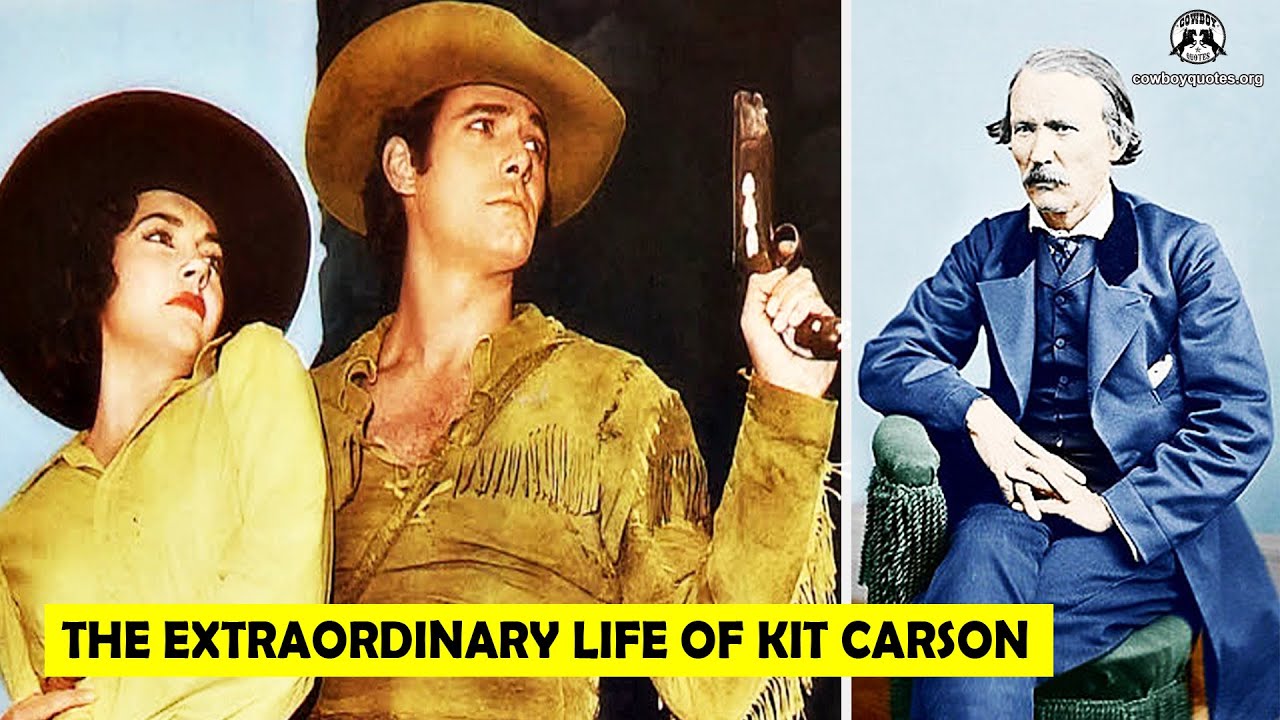 🔴 The Extraordinary Life Of Kit Carson :The Southwest's Most Famous ...
