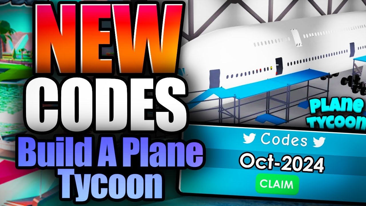 All *New* Build A Plane Tycoon Codes (2024) | Latest Working Build A ...