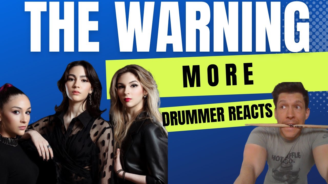 THE WARNING - MORE - DRUMMER REACTS - YouTube