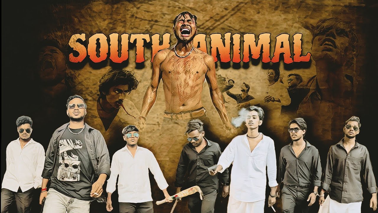 SOUTH-ANIMAL | Animal Sort Movie Cover | Animal Story🔥| 2024 New Album🤯 ...