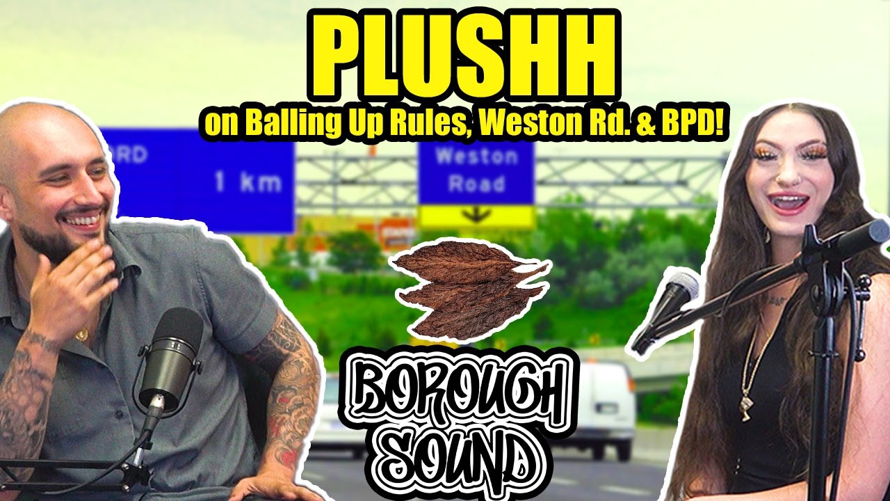 Toronto Artist "Plushh" talks "Balling Up Rules", Weston Road ...