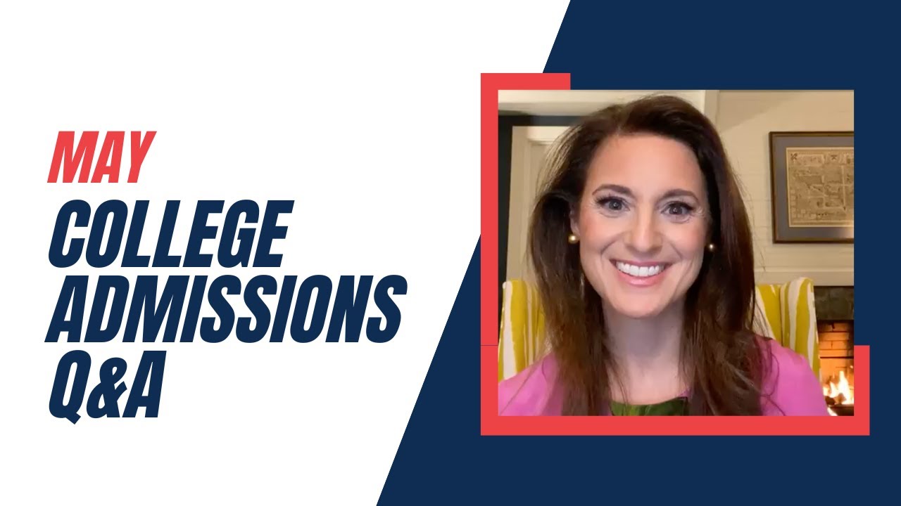 May College Admissions Q&A - YouTube