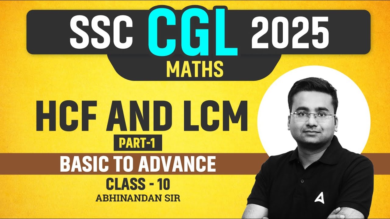 SSC CGL Maths Classes 2025 | SSC CGL Maths HCF AND LCM | Maths By ...