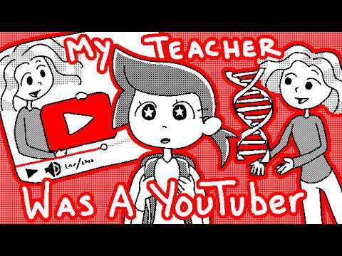 my teacher was a youtuber