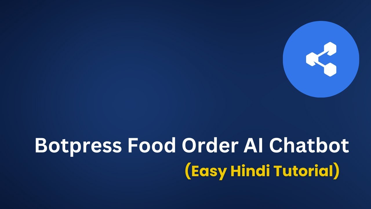 Botpress Food Order AI Chatbot: Menu, Pricing, and Order Taking | Hindi ...