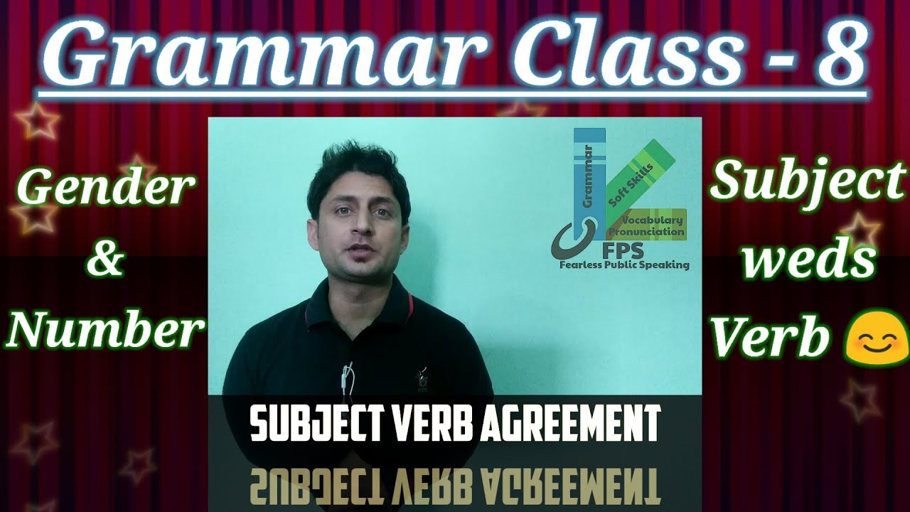 Grammar Class - 8 - Subject Verb Agreement by Neeraj Sir [Hindi ...