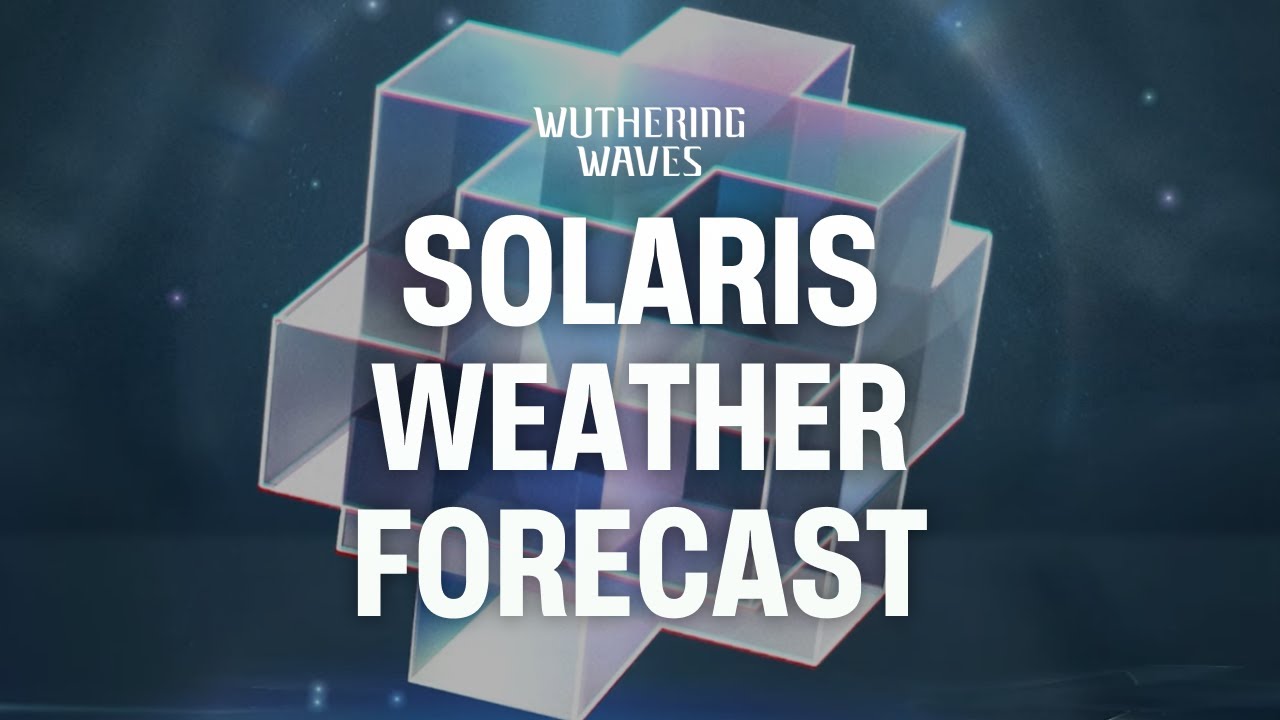 Solaris Weather Forecast Full Quest — Wuthering Waves - YouTube