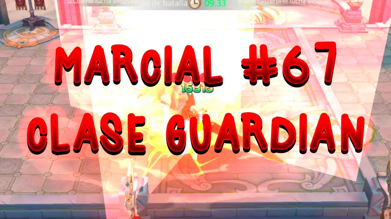 Marcial #67 | Clase Guardian | GUARDIANS OF CLOUDIA - YouTube