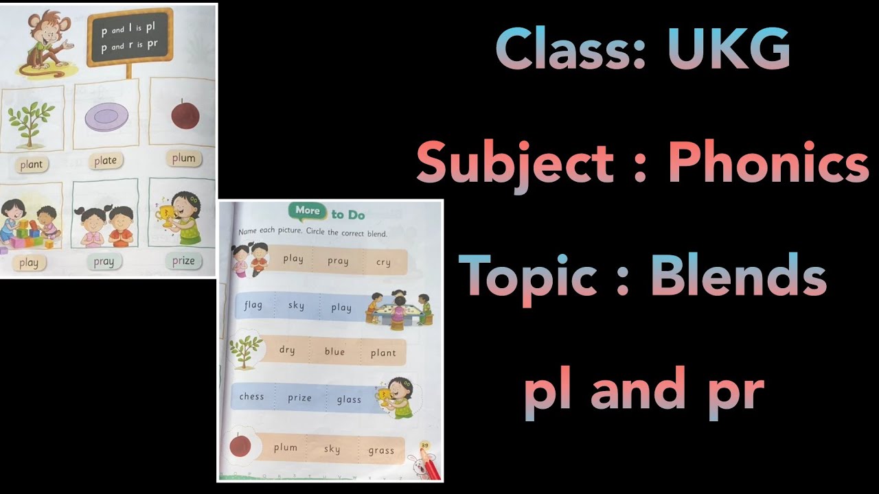 UKG Phonics/Blends pl and pr - YouTube