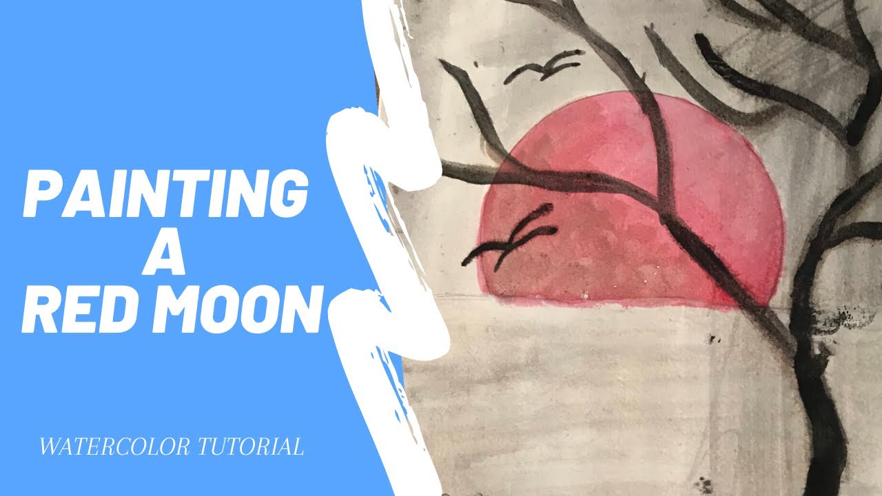 Painting a Red Moon | Watercolor Tutorial - YouTube