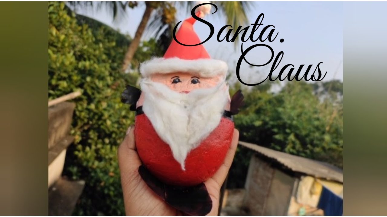 Santa Clause | DIY Santa Clause | Christmas Craft 🎅 - YouTube