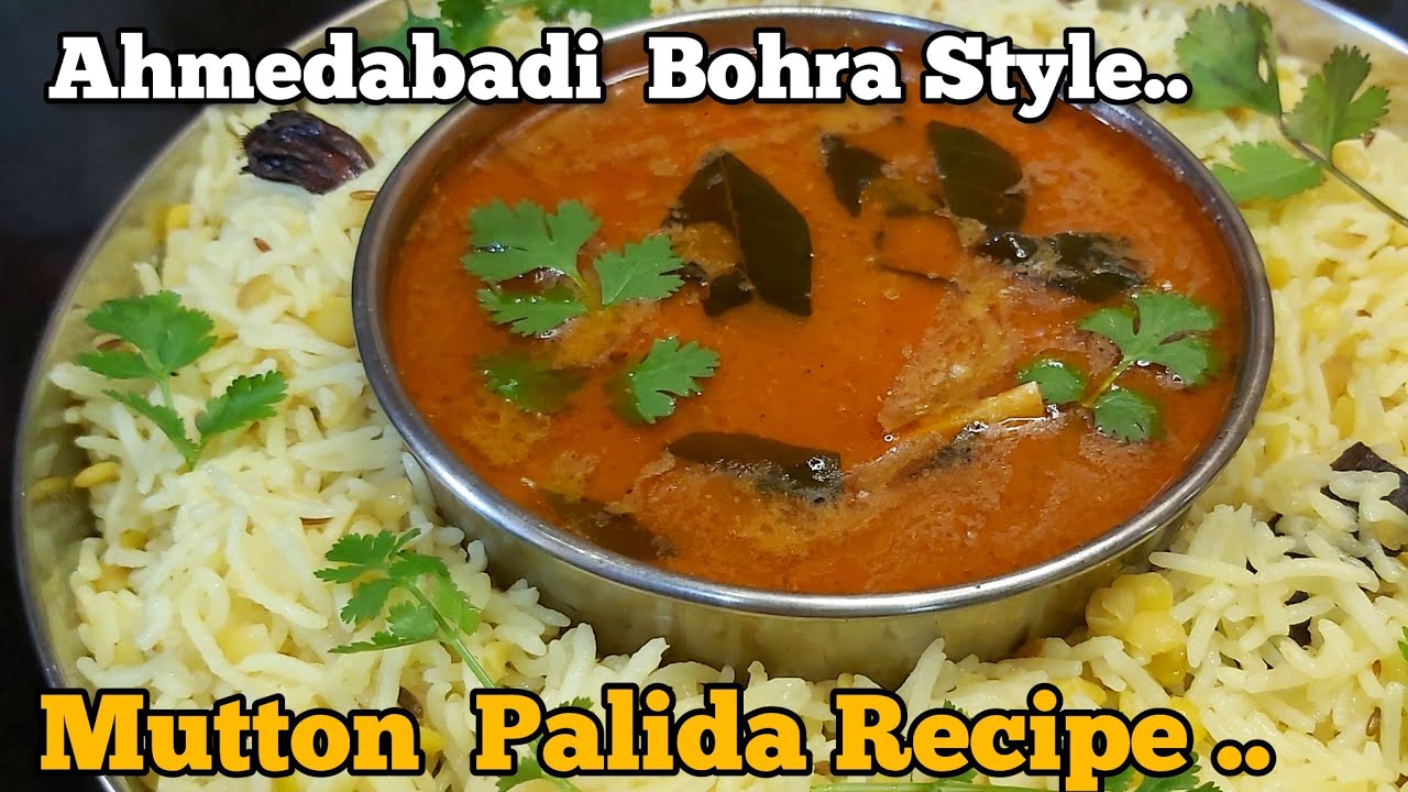 Mutton Palida Recipe‼️Bohra style Dal pulao Bohra Dal Chawal Palidu‼️Bohra Recipes - YouTube