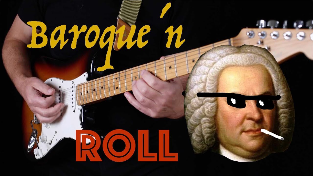 Bradenburg 3 attempt! Baroque'n'Roll! Bach Parody... - YouTube