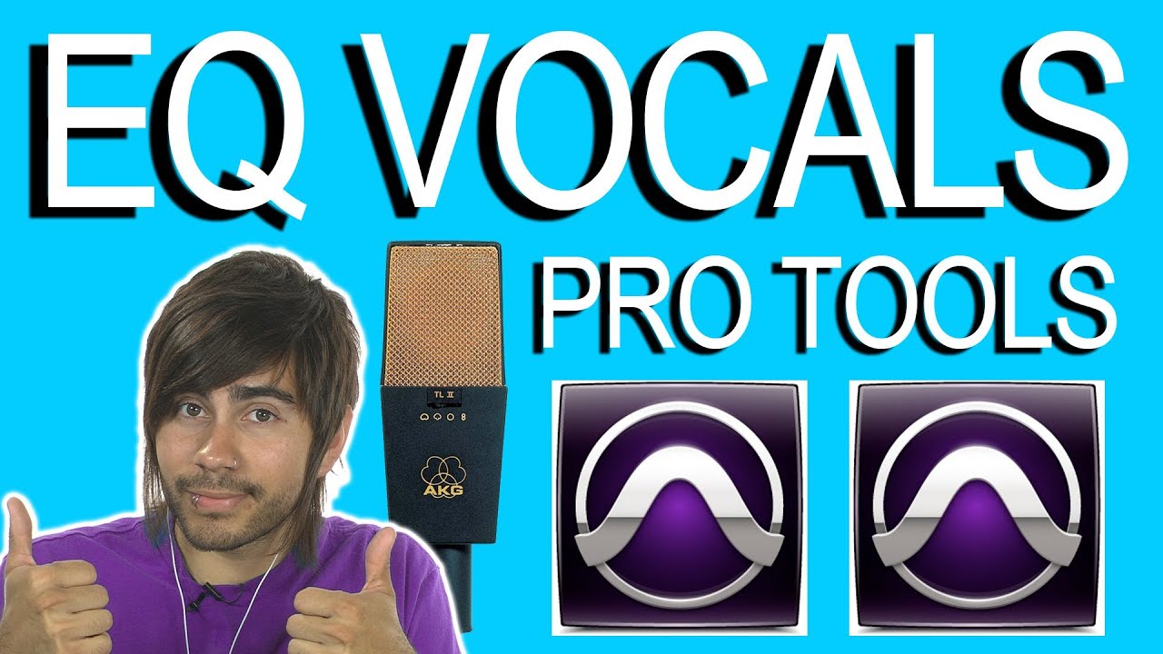 EQ Vocals - Pro Tools 9 - YouTube
