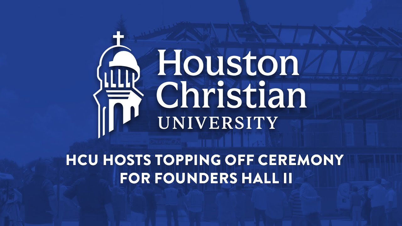 HCU hosts Topping Out Ceremony for Founders Hall II - YouTube