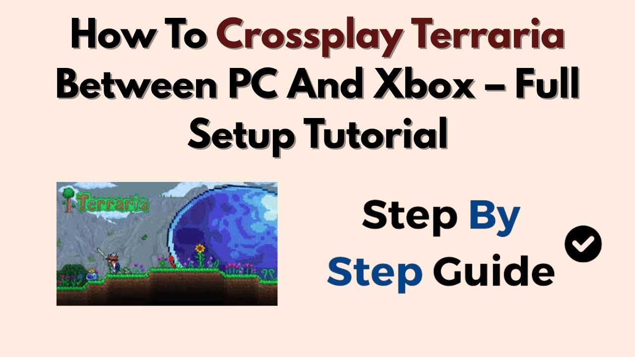 How To Crossplay Terraria Between PC And Xbox – Full Setup Tutorial ...