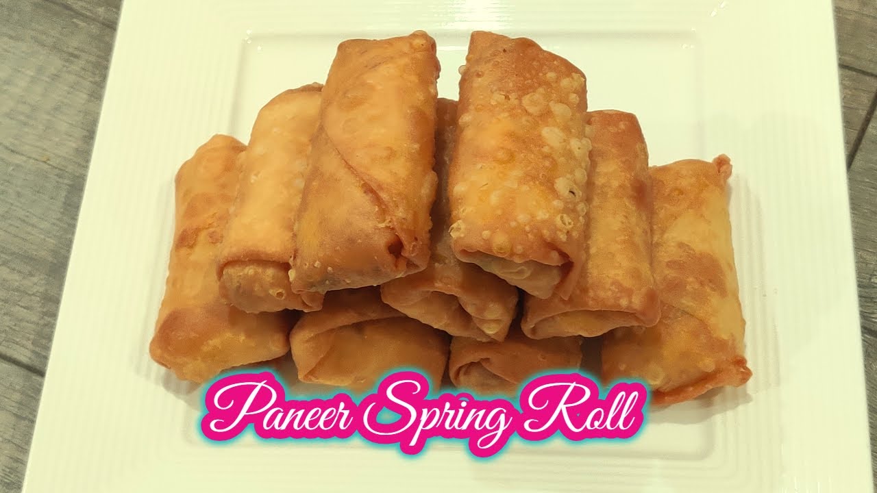 Paneer Spring Roll | Veg Spring Roll | Dish 2 Serve - YouTube