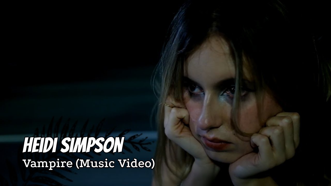 Heidi Simpson - Vampire (Music Video) - YouTube