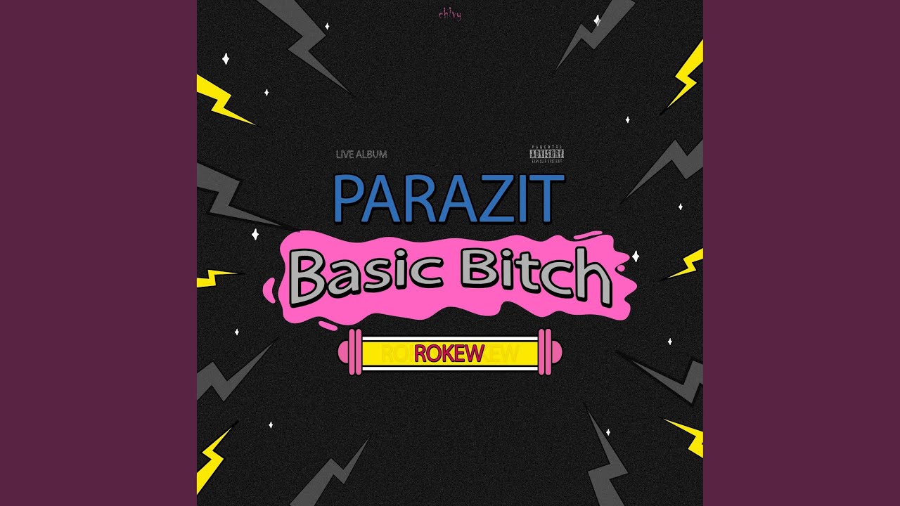 Basic bitch - YouTube