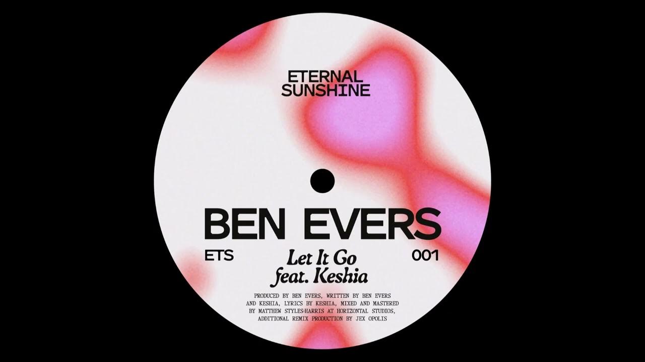 Ben Evers - Let It Go feat. Keshia [ETS001] - YouTube