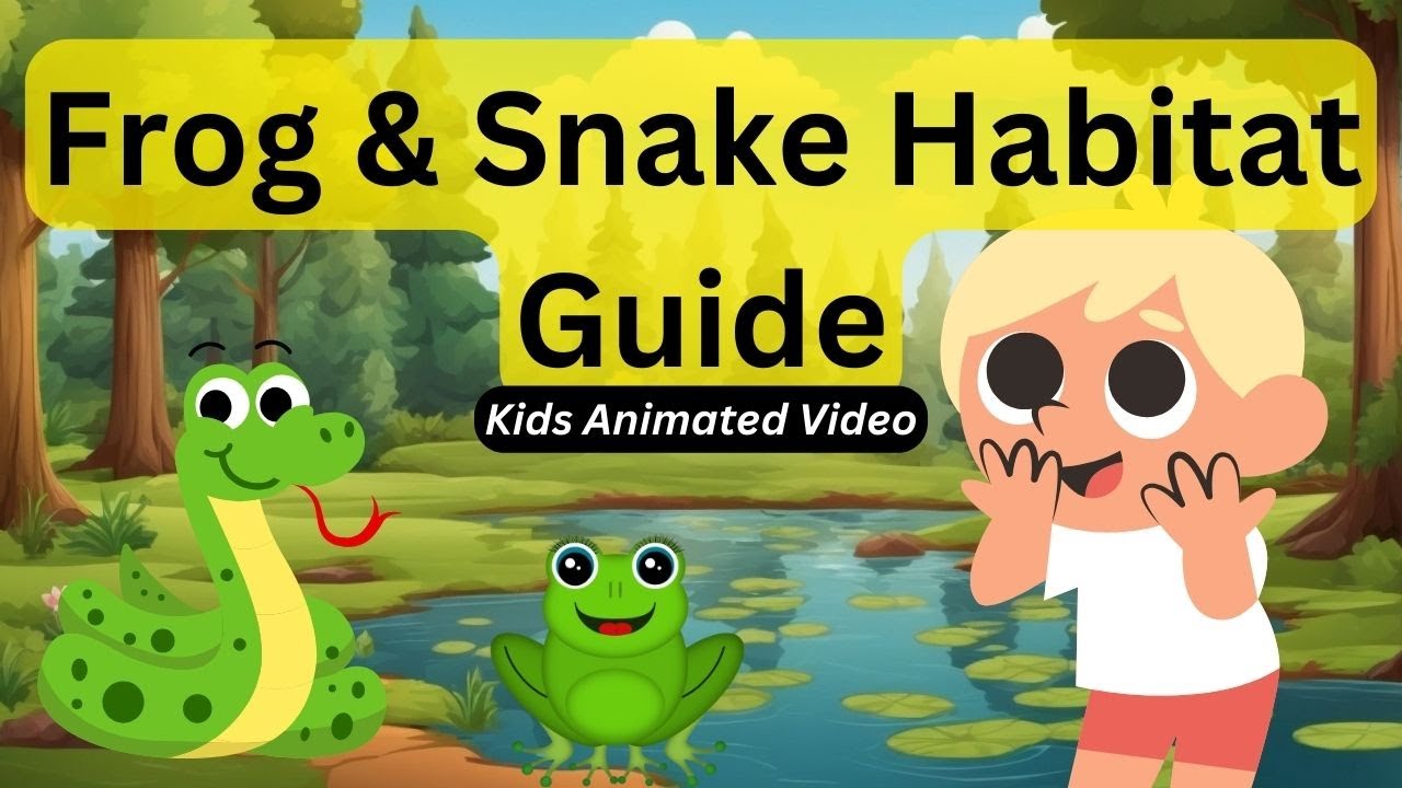 Frog & Snake Habitat Guide | Kinder Kids Tale | #kidslearning # ...