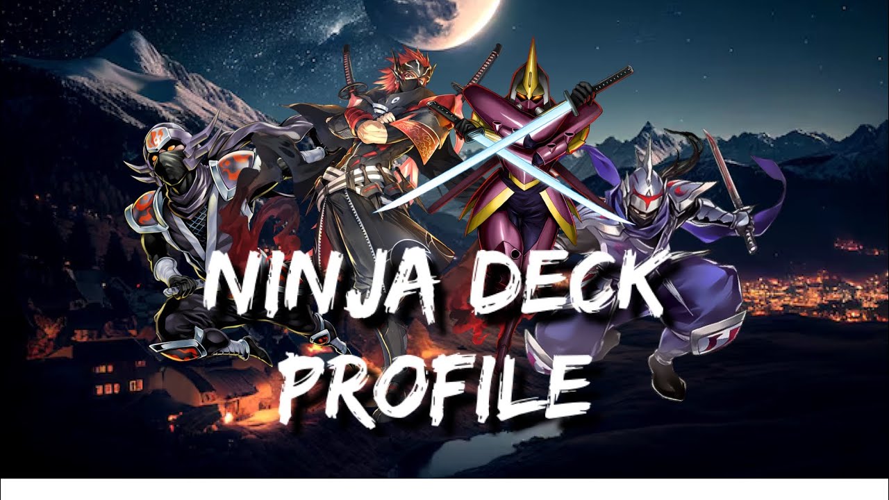 Ninja Deck Profile For May 2024 - YouTube