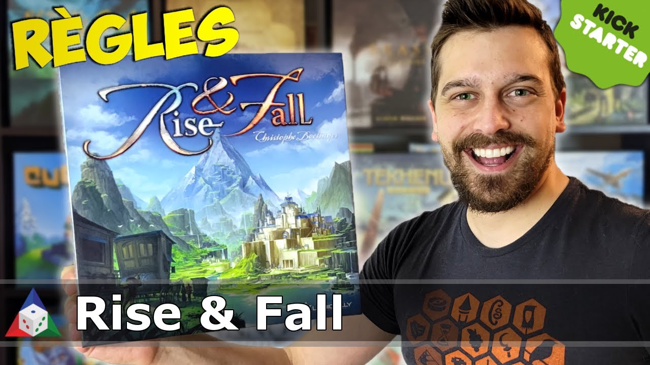 Rise & Fall - Règles du jeu [KICKSTARTER] - YouTube