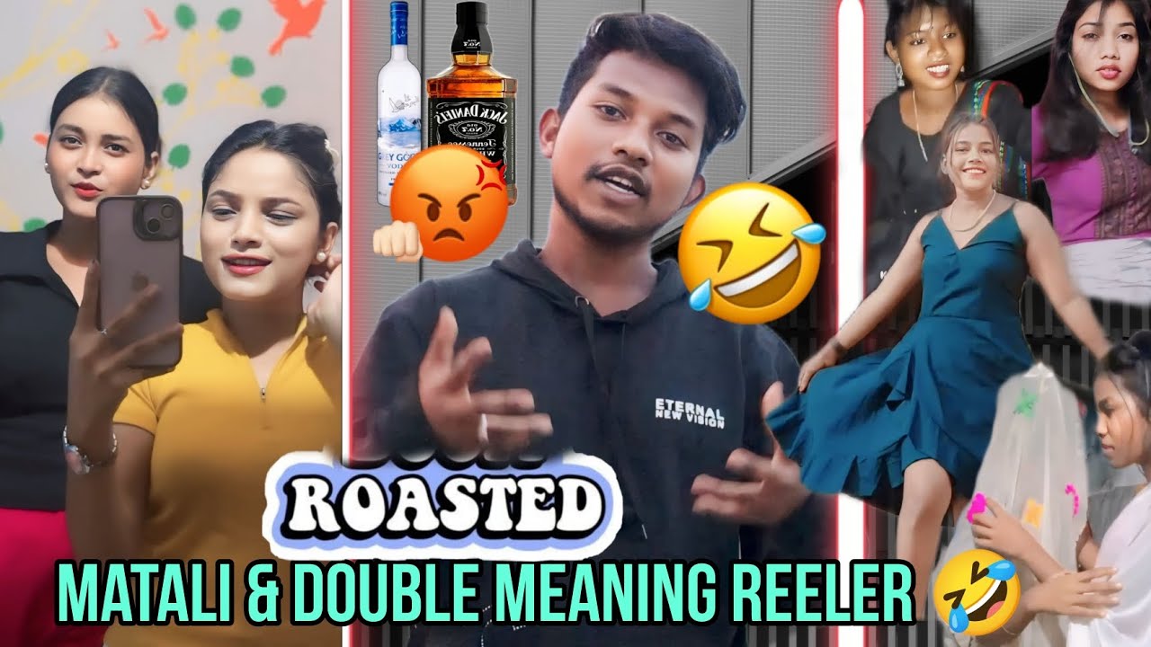 MATALI & DOUBLE MEANING REELER SANTALI ROAST VIDEO// UNEXPECTED SANTHAL ...