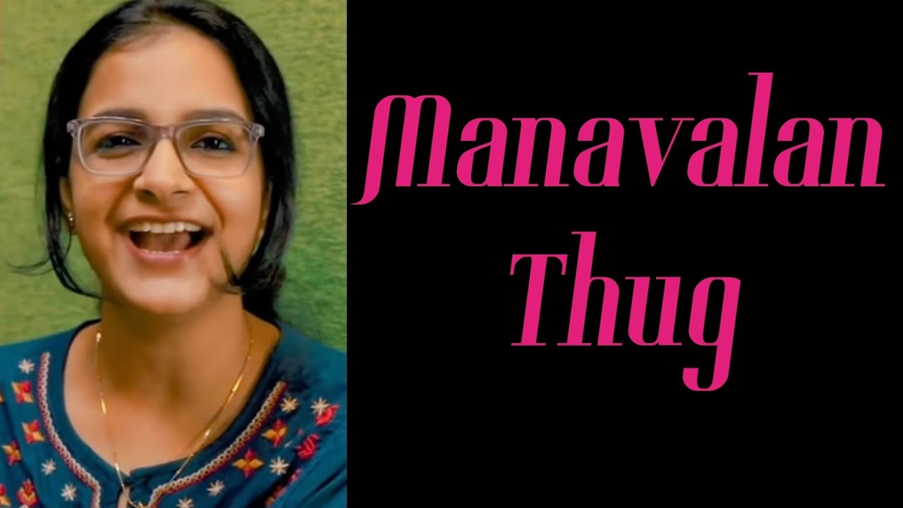 Manavalan Thug|Cover version| Indulekha Warrier|Edwin Johnson - YouTube