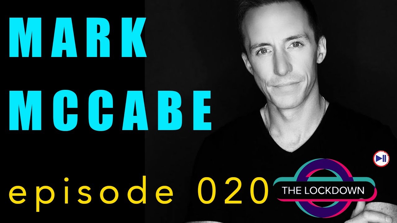 The Lockdown ep 020 Mark McCabe - YouTube
