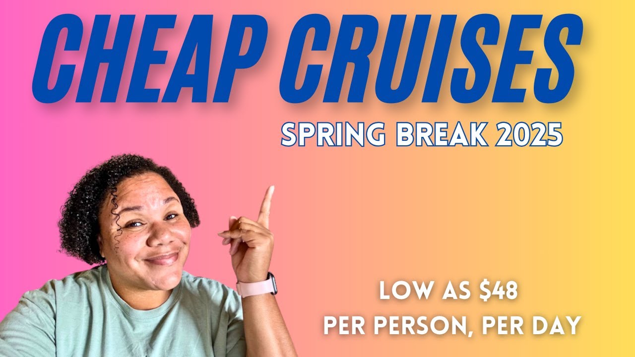 Spring Break Family Cruises 2025