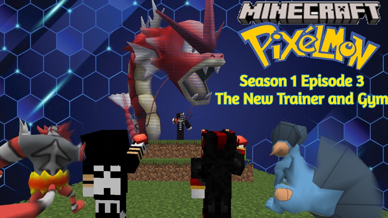 Minecraft Pixelmon - Season 1 Episode 3 (The New Trainer and Gym) - YouTube