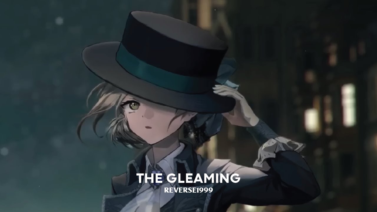 Reverse:1999 - The Gleaming ( Unofficial MV ) - YouTube