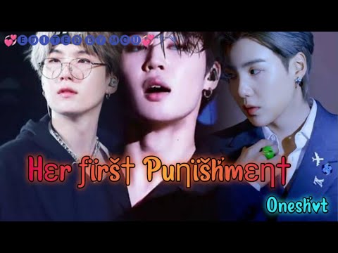 HER FIRST PUNISHMENT ।। ONESHOT ।। #yoonmin #yoonminff #jimin #suga #sugajimin 