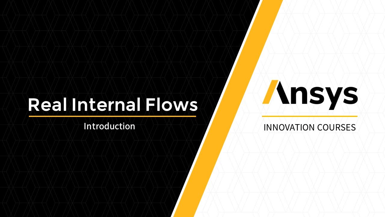 Intro to Real Internal Flows— Lesson 1 - YouTube