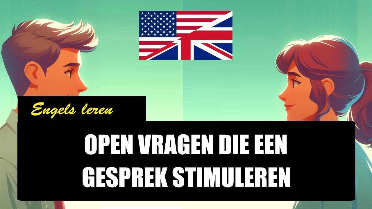 Engels leren - Open vragen die een gesprek stimuleren - YouTube