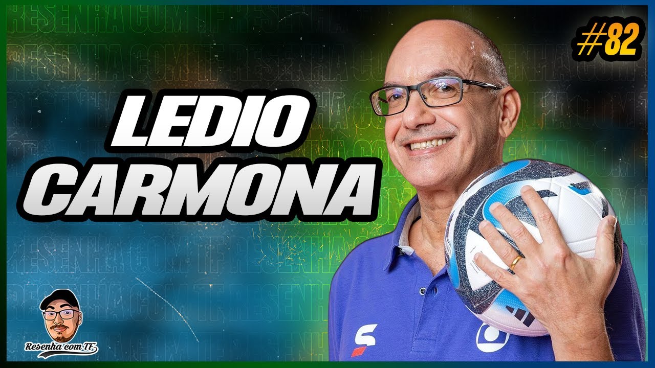 LEDIO CARMONA | RESENHA COM TF #82 - YouTube