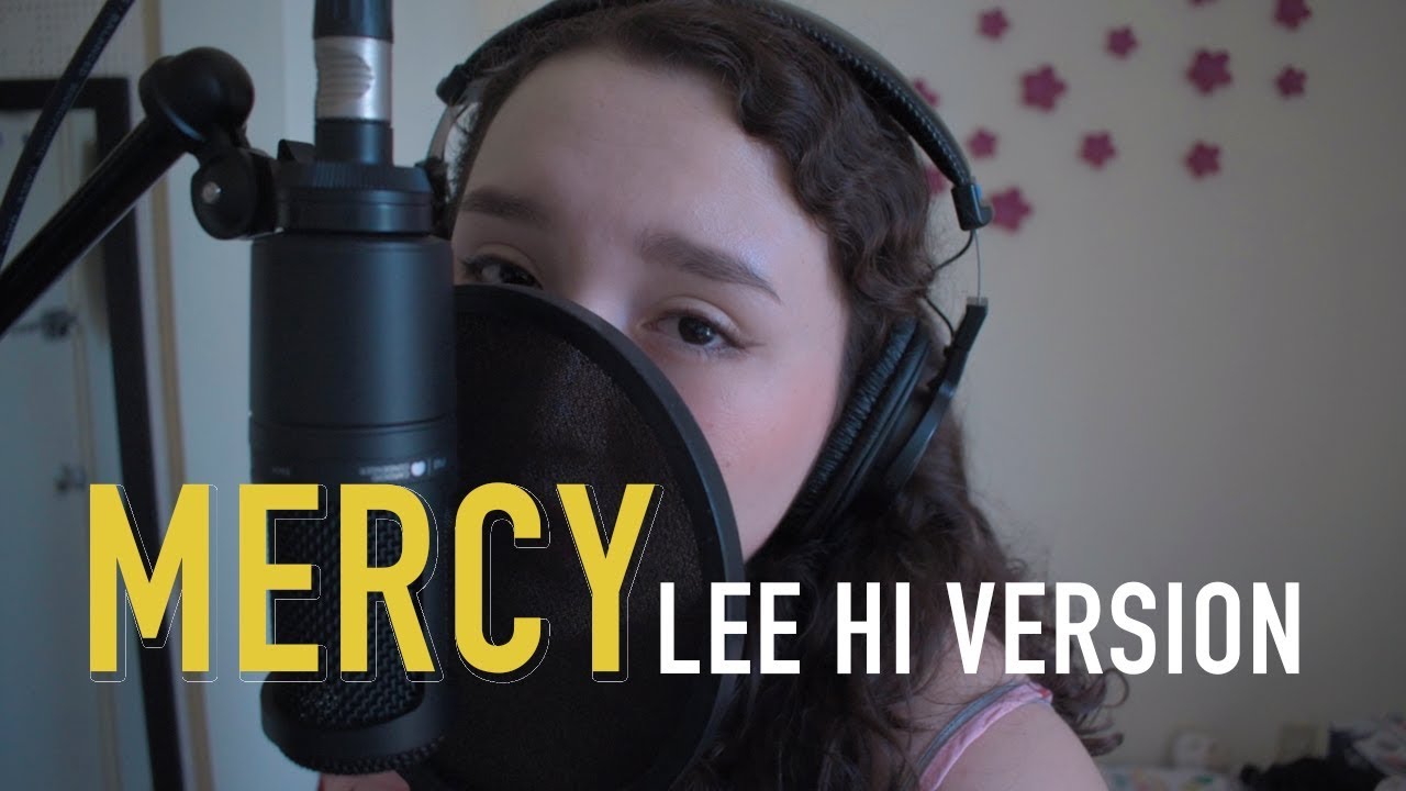 MERCY - LEE HI version (Cover) - YouTube