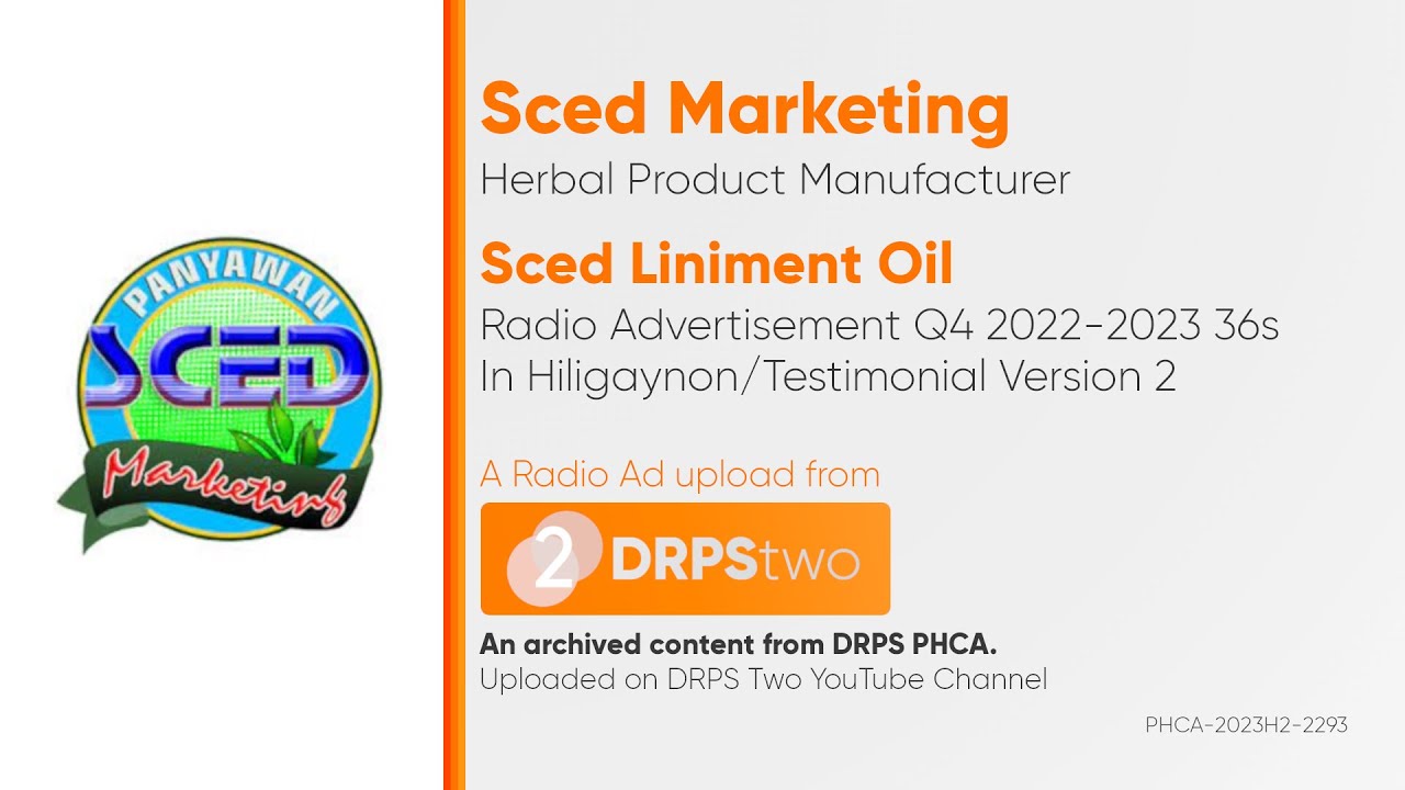 Sced Liniment Oil Testimonial Radio Ad Q4 2022-2023 36s (In Hiligaynon ...