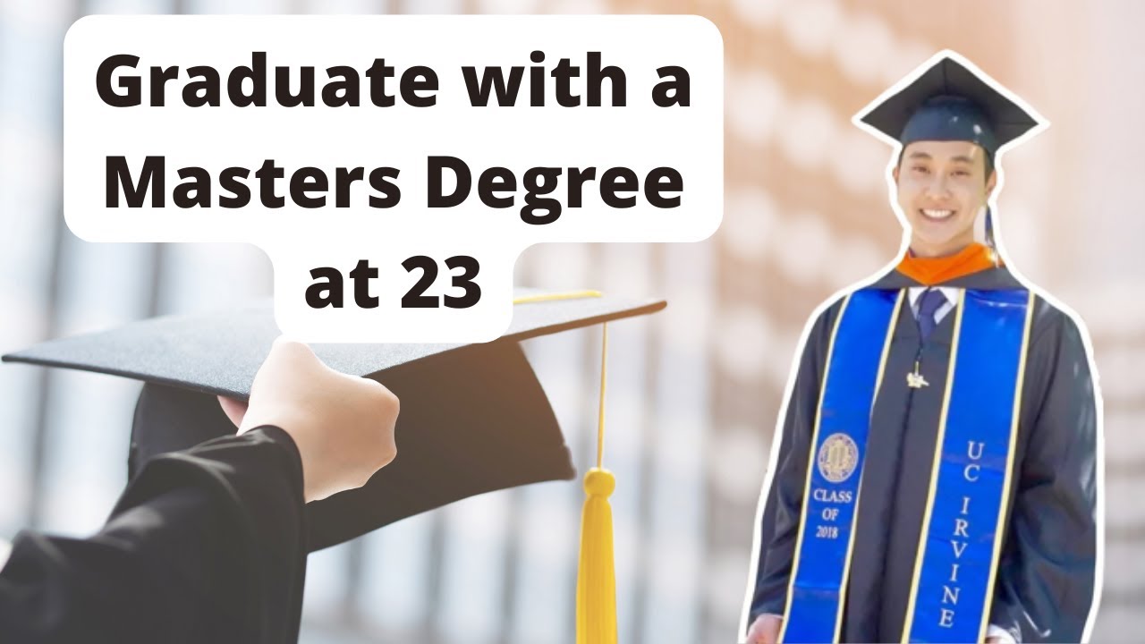 How I Graduated with a Masters Degree in Engineering at 23 (Graduate ...