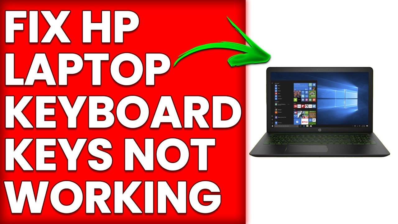 How To Fix HP Laptop Keyboard Keys Not Working (Simple Solutions You ...
